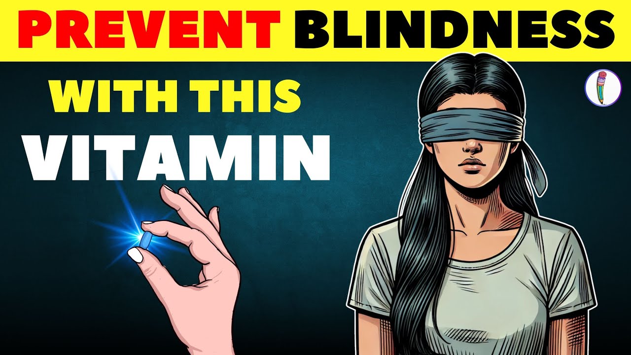 #1 Vitamin to prevent Blindness | Eye care Tips | Vitamins #eyecare ...