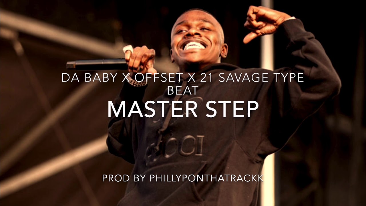 [FREE] Da Baby X Offset X 21 Savage Type Beat 2020- "Master Step" [Prod ...
