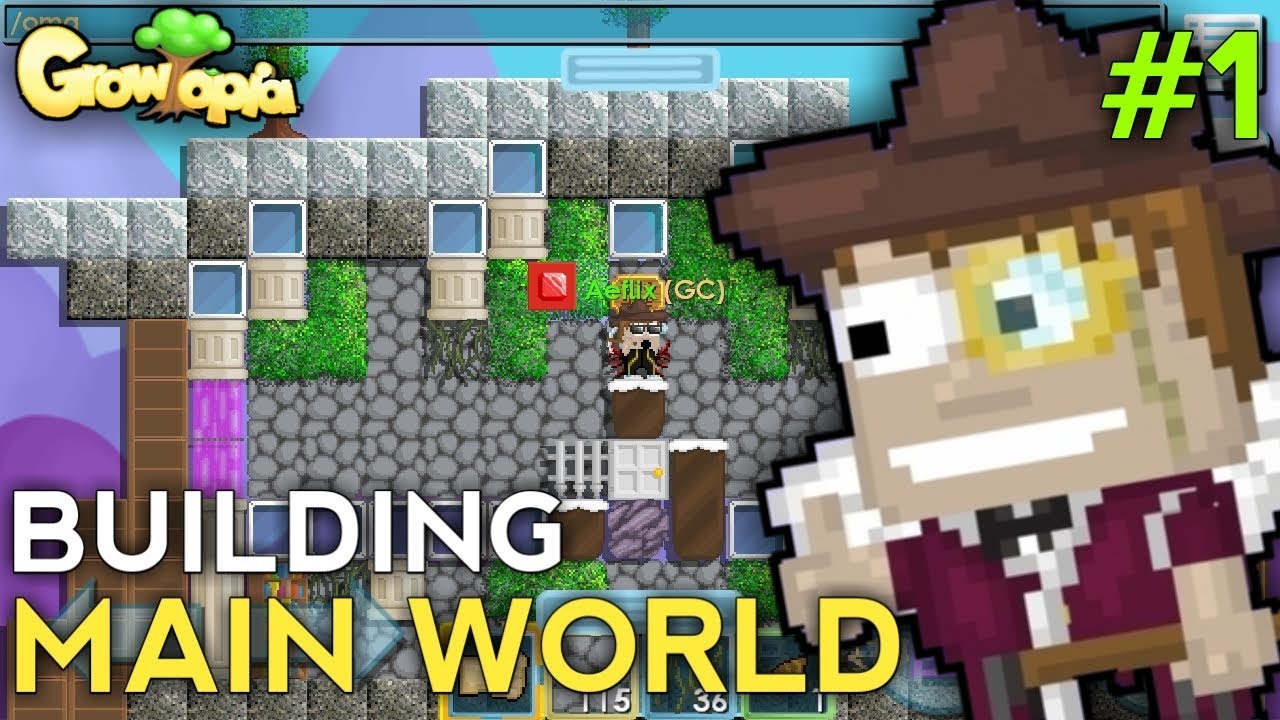 BUILDING CENTER OF MY MAIN WORLD?!😱 #1 - Growtopia - YouTube