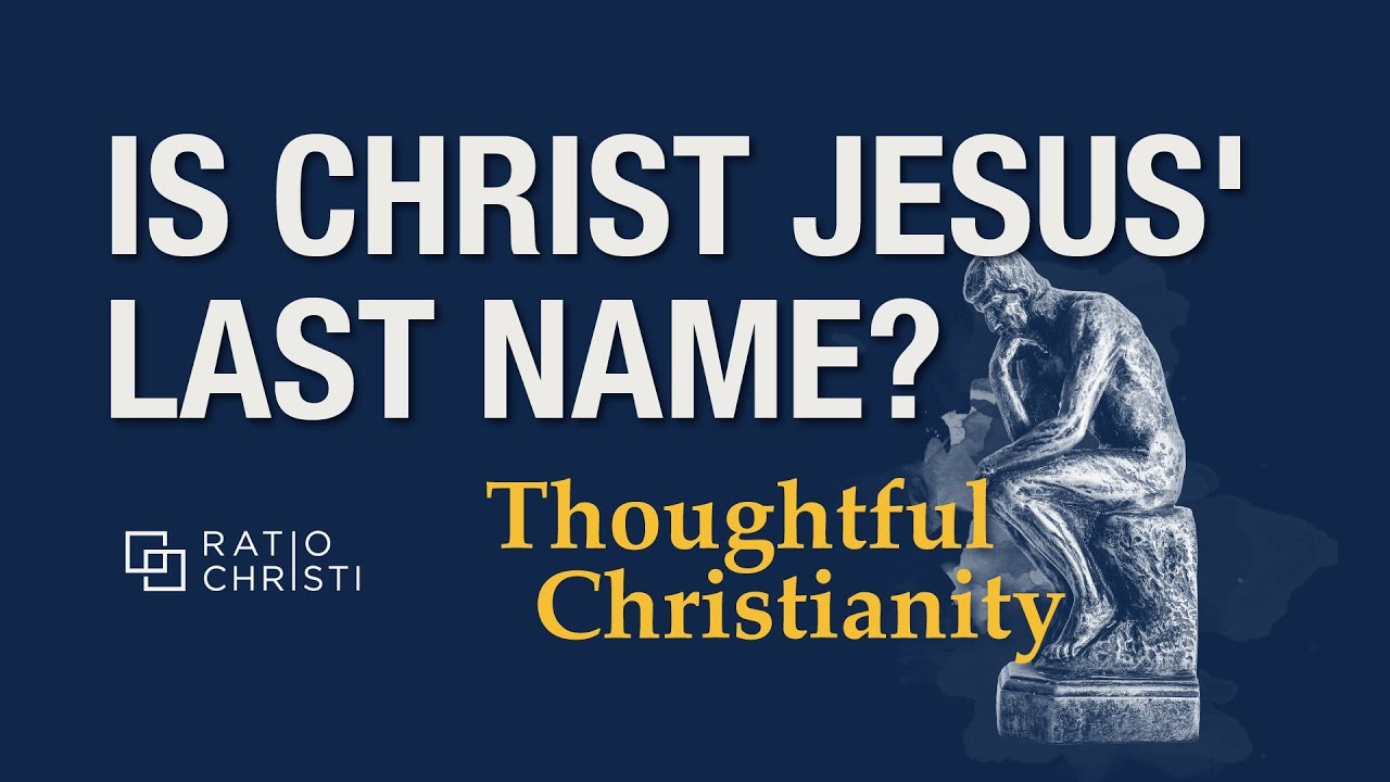 Is Christ Jesus Last Name YouTube is-christ-jesus-last-name-youtube