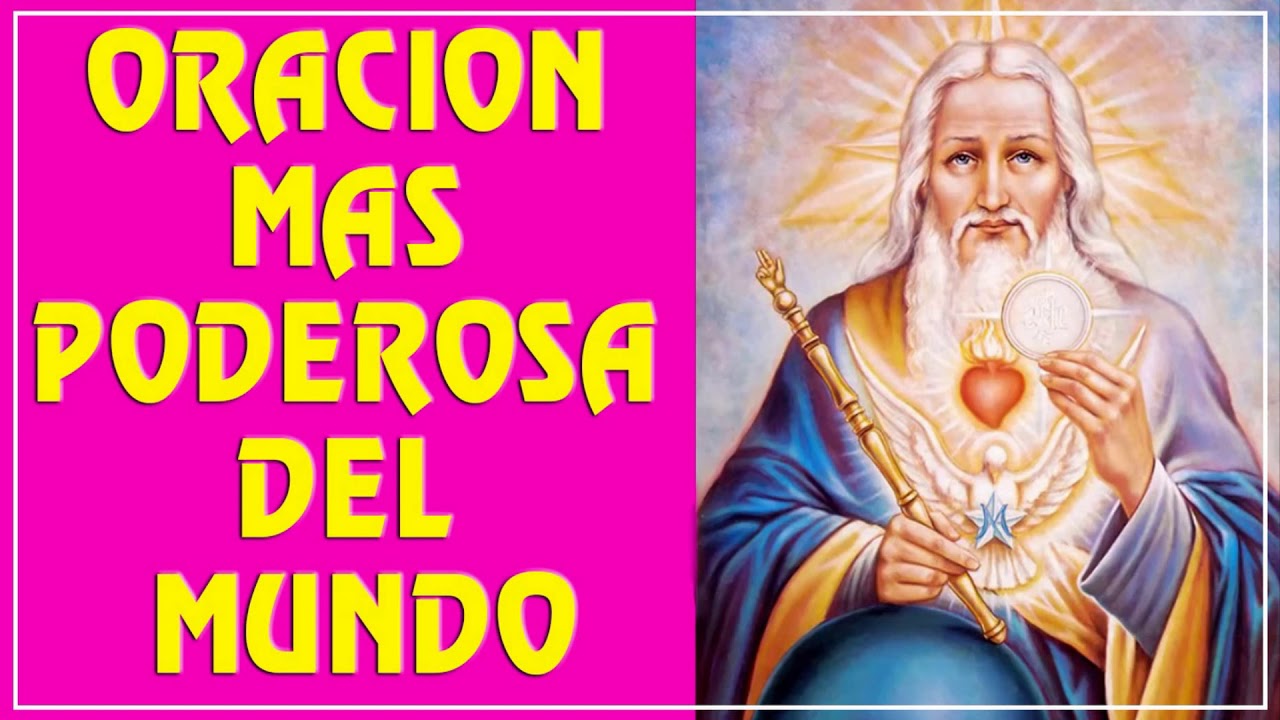 Oración más poderosa del mundo - YouTube