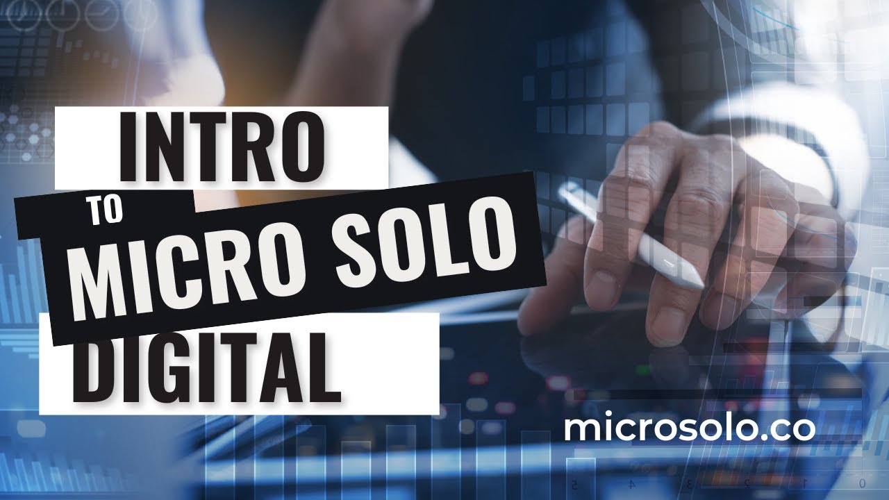Micro Solo Digital Technology Intro - YouTube