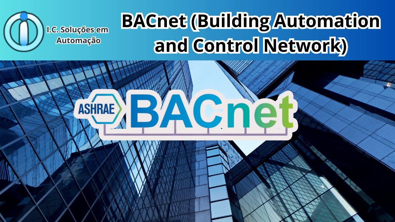 Vídeo 316 Rede BACnet Building Automation and Control Network - YouTube