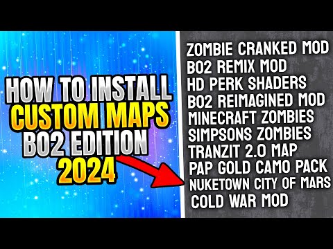 HOW TO INSTALL BO2 CUSTOM ZOMBIES MAPS IN 2024!! (QUICK & EASY!)
