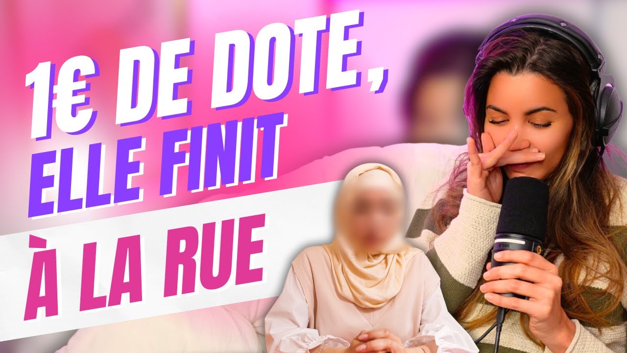 1€ DE DOTE, ELLE FINIT À LA RUE ! - YouTube