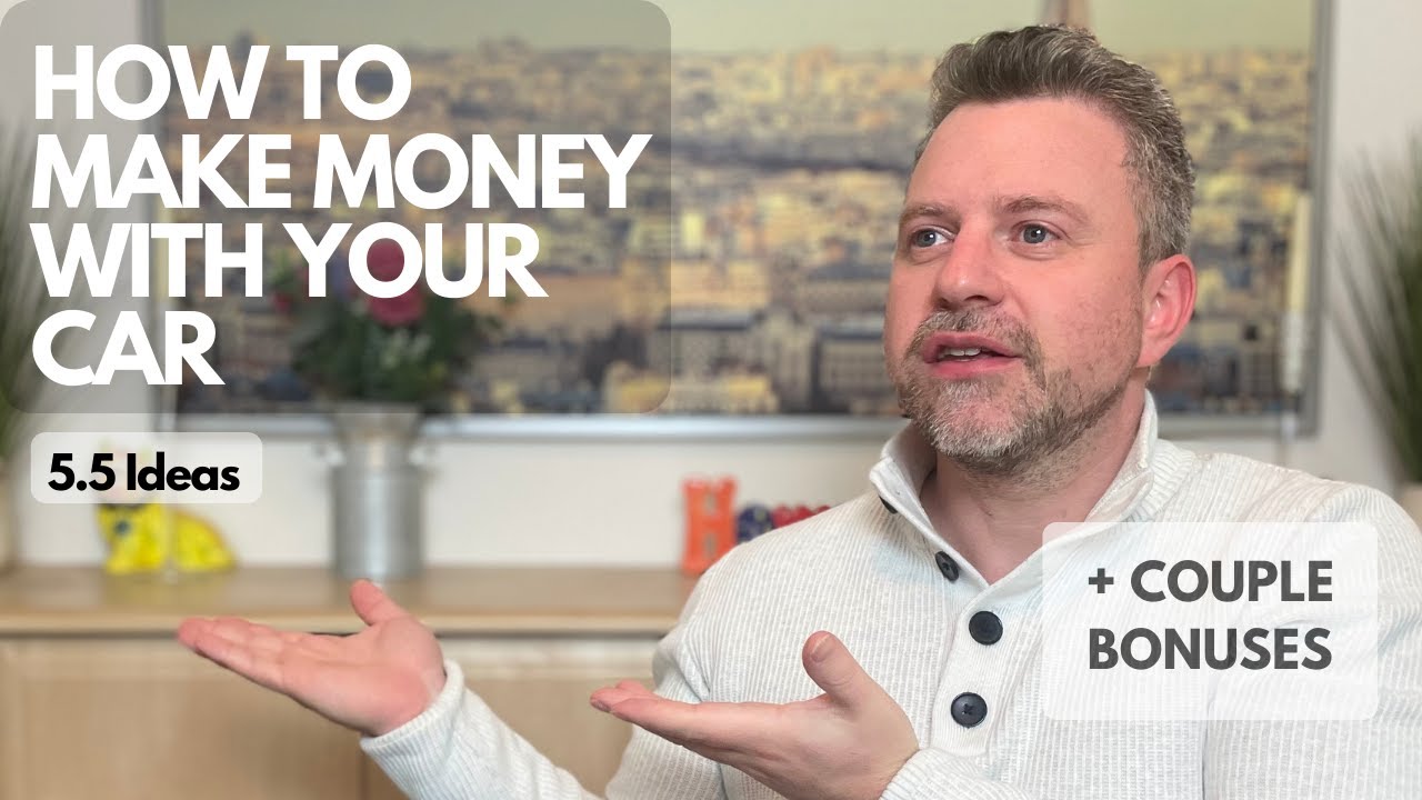 How To Make MONEY With Your CAR // 5.5 Ideas - YouTube