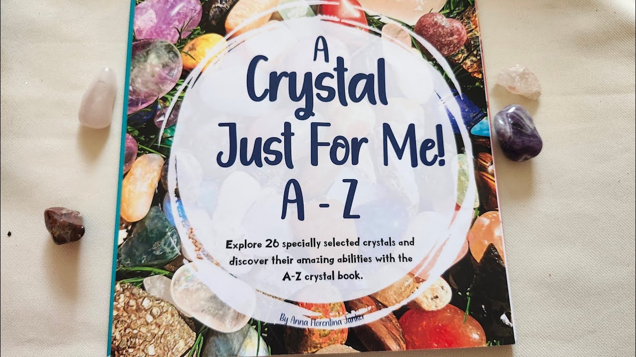 Audio books 📚. A Crystal Just For Me! A-Z. - YouTube