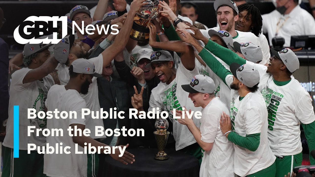 Boston Public Radio Live at the Boston Public Library, May 31, 2022 ...