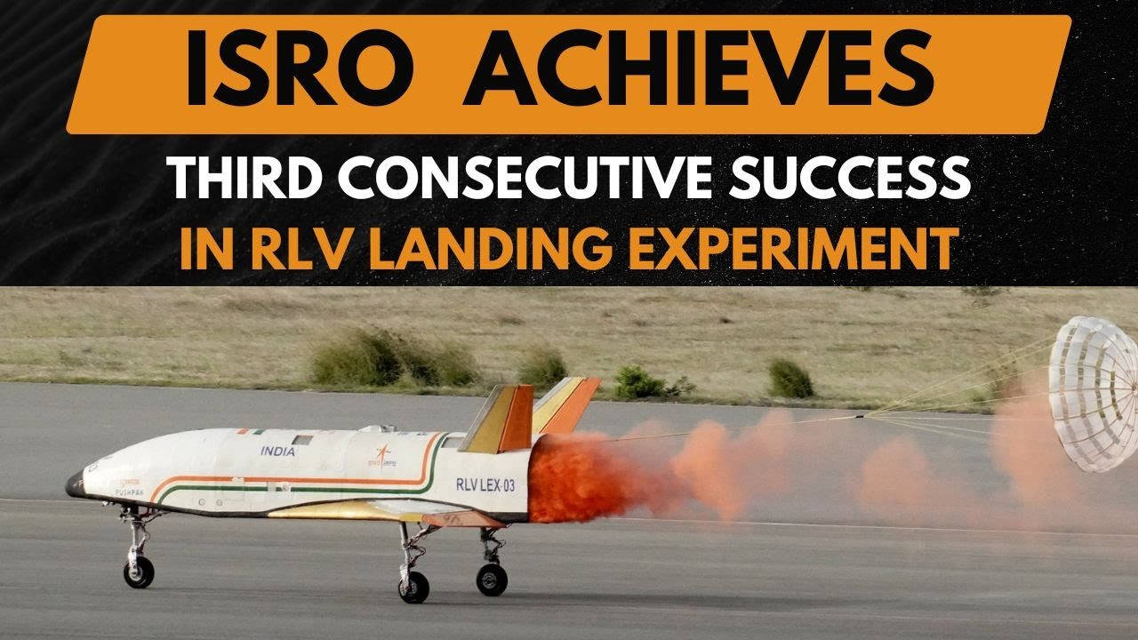 ISRO Achieves Third Consecutive Success in RLV Landing Experiment | # ...