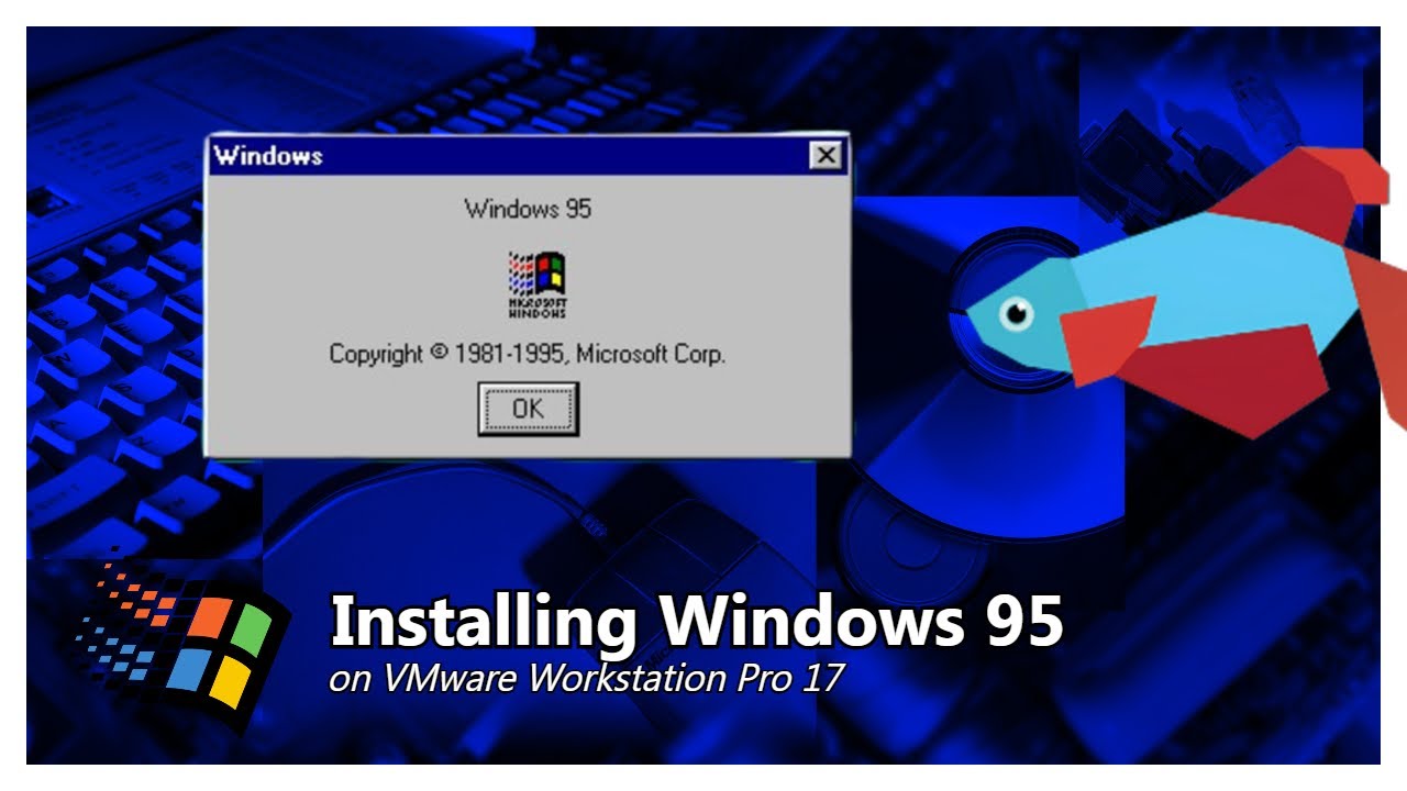 Installing Windows 95 on VMware Workstation Pro 17 - YouTube