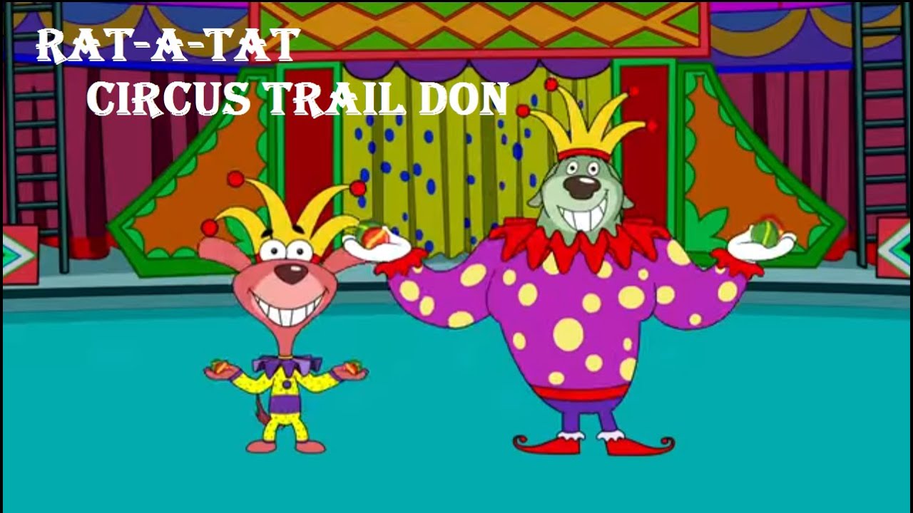 Rat-A-Tat | "CIRCUS TRAIL DON" | Chotoonz Kids Cartoon Videos - YouTube