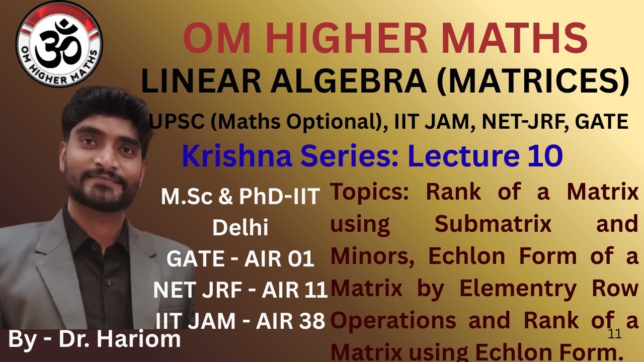 10 Linear Algebra (Matrices): Rank of Matrix, Row Echlon form of Matrix ...