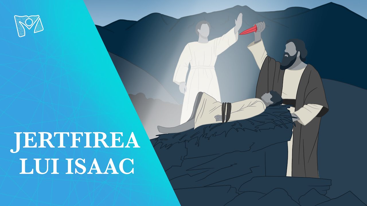 De ce i-a cerut Dumnezeu lui Avraam să-l SACRIFICE pe Isaac? - Pasaje ...