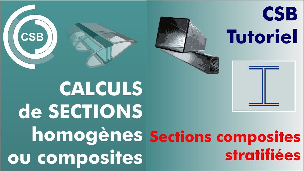 CSB/CS - Sections composites stratifiées - YouTube