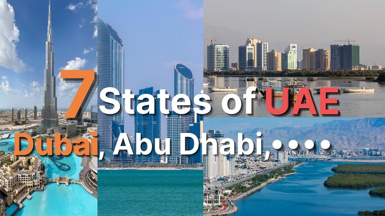 United Arab Emirates | Seven states of United Arab Emirates 🇦🇪 | Dubai ...
