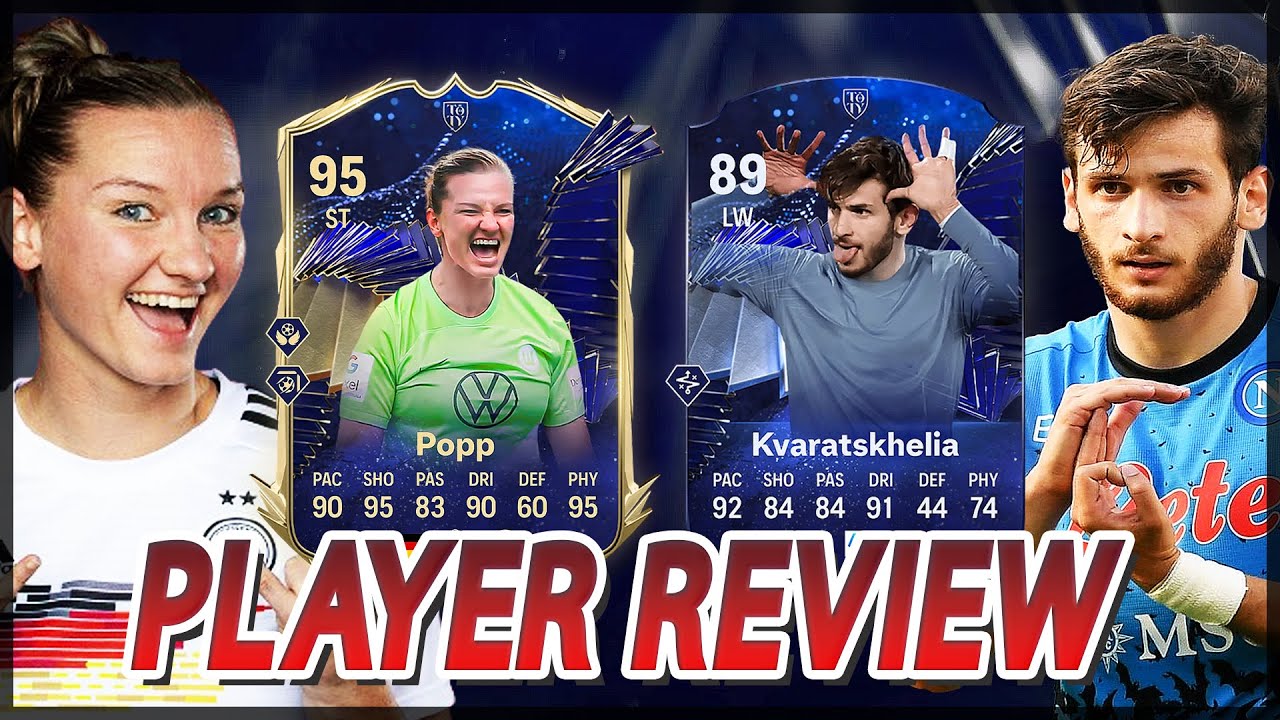EA FC 24: Popp 95 TOTY & Kvaratskhelia 89 HM Player Review - YouTube