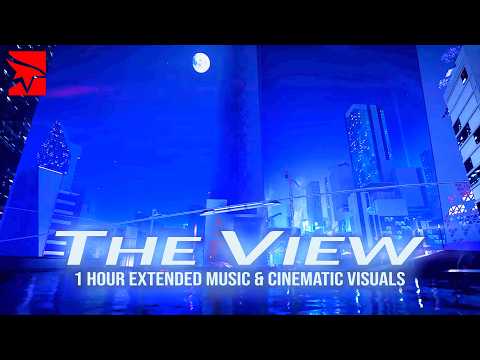 Mirror's Edge Catalyst - The View | Ambient Soundtrack Mix (Act 2 - Night)