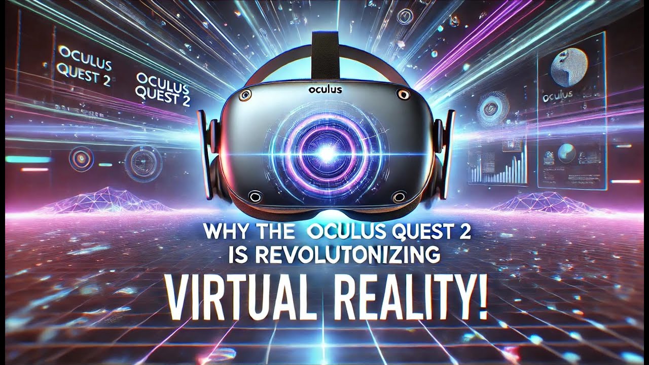 Why the Oculus Quest 2 is Revolutionizing Virtual Reality! - YouTube
