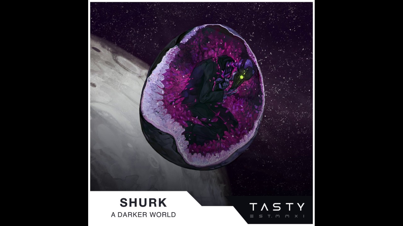 Shurk - A Darker World [Tasty Release] - YouTube