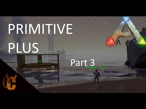 ARK: Survival Evolved Primitive Plus : Part 3 - Skull Island - YouTube