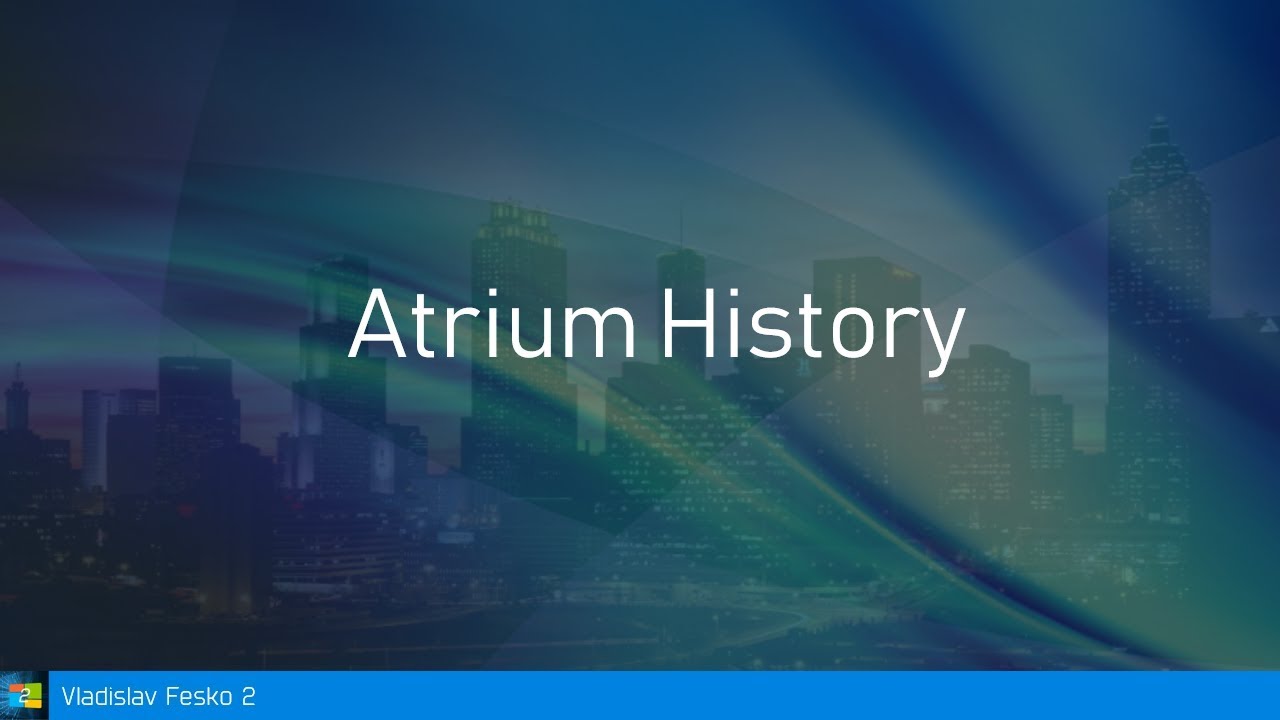 Atrium History - YouTube