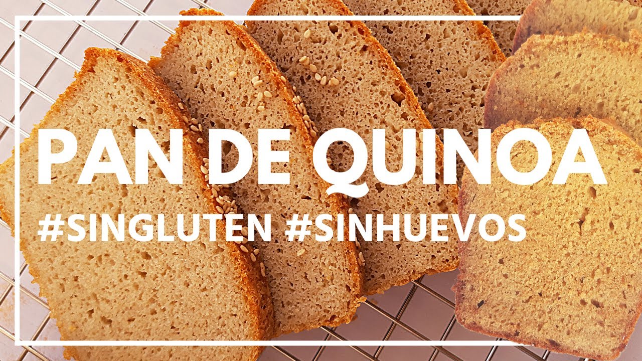 Pan de quinoa sin gluten y sin huevos - YouTube