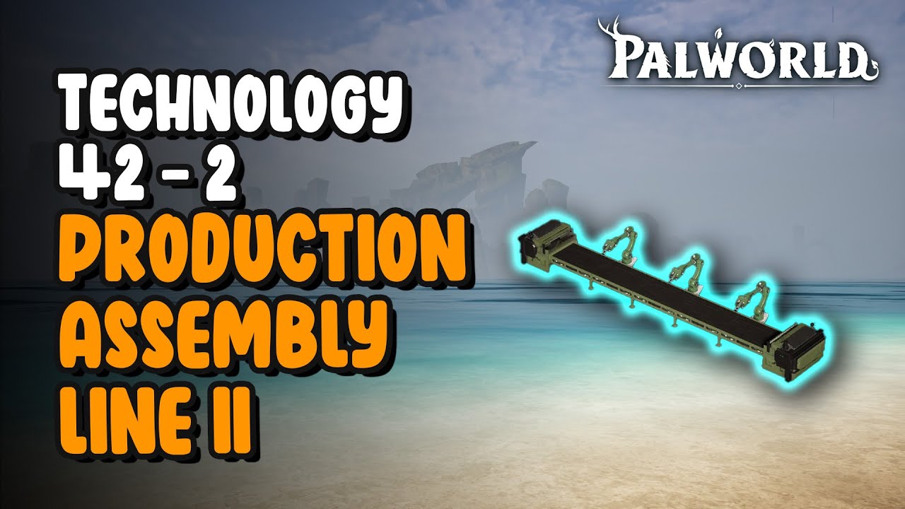 42-2 Production Assembly Line II | Palworld - YouTube