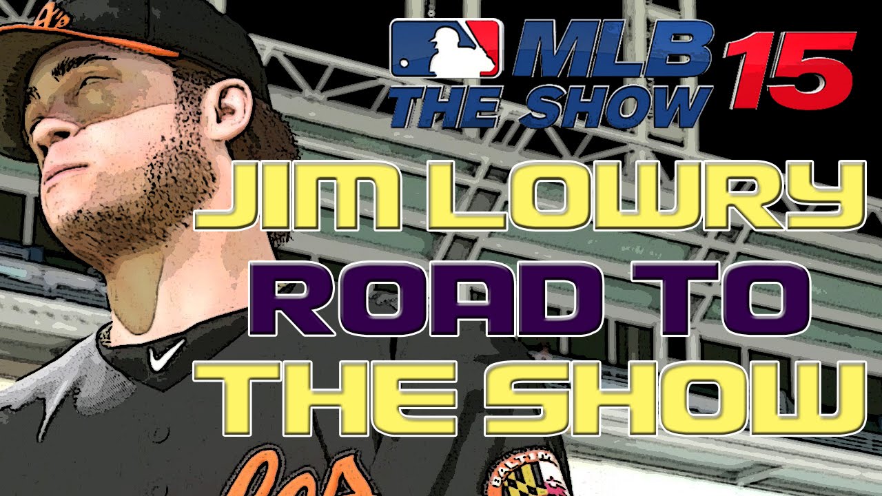 MLB 15 The Show: Jim Lowry (SP) Road to the Show - First CG? [EP25 ...