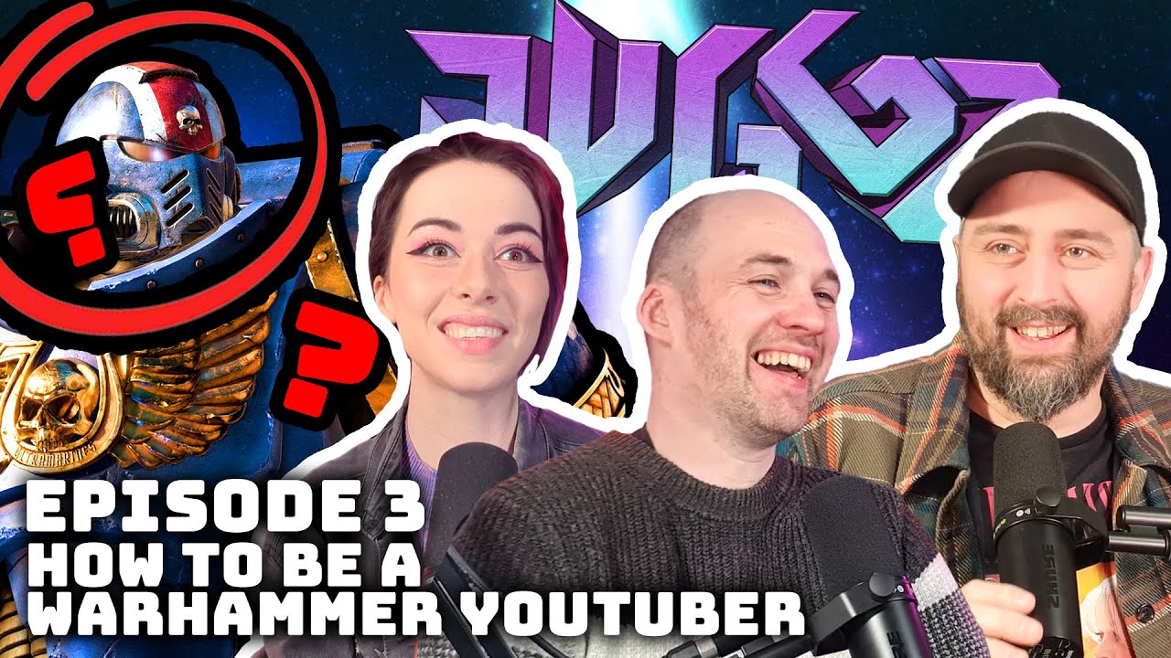 Juggz the Podcast Episode 3: Do women LOVE Juggz? (Warhammer Lore ...