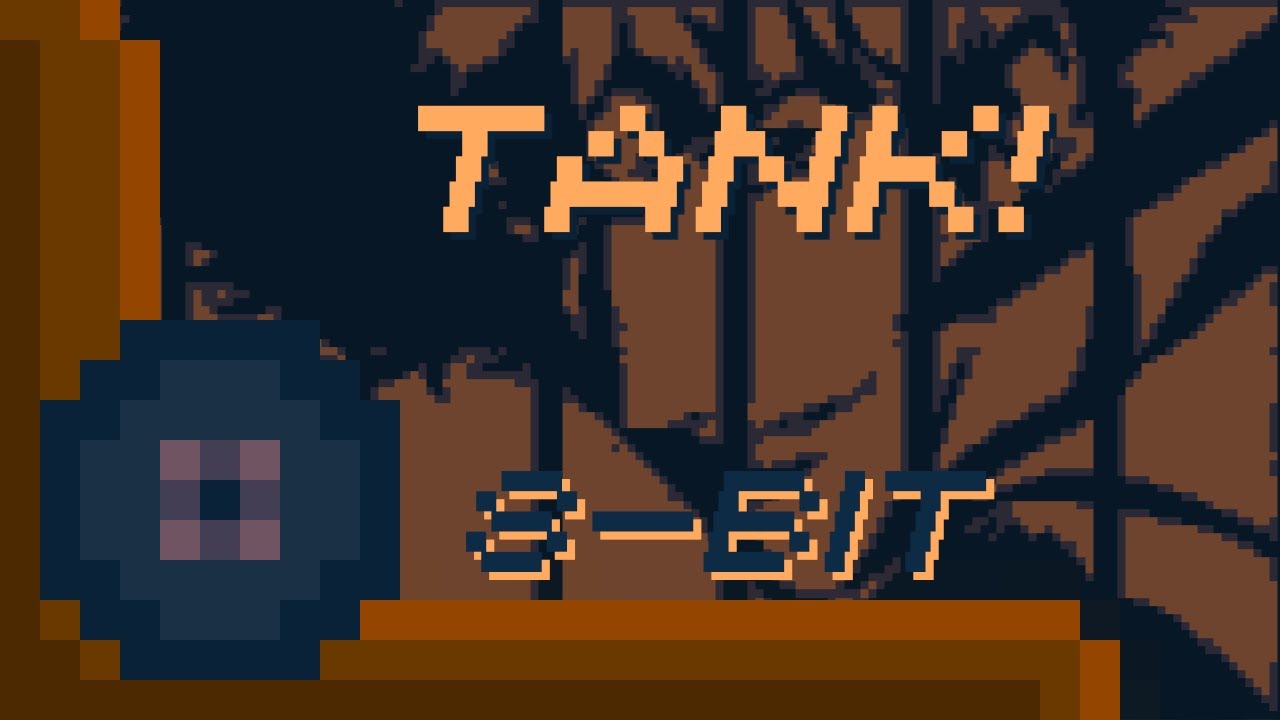 (8-Bit) Tank! - YouTube