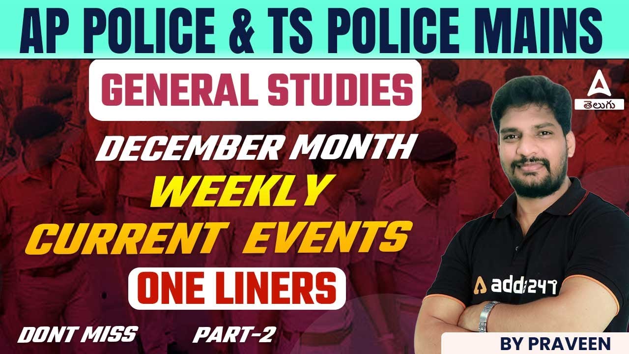 AP Police & TS Police Mains | General Studies Month/Weekly Current ...