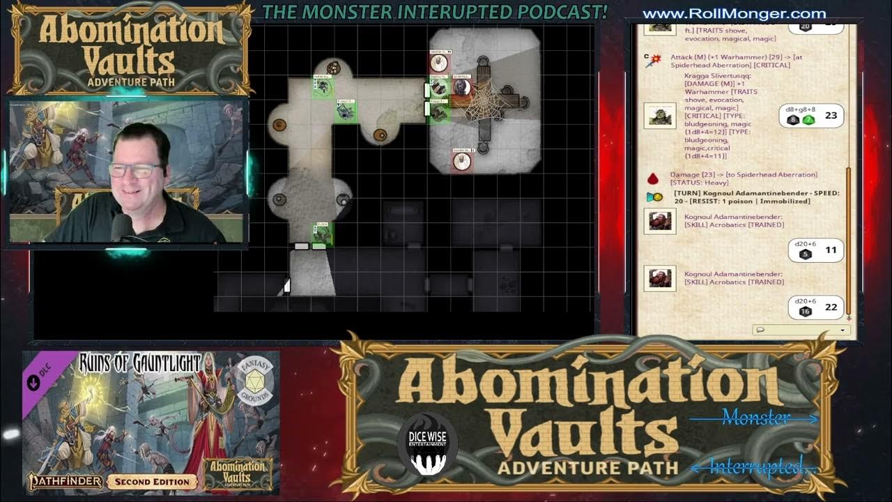 Pathfinder 2E Abomination Vaults Ep.53 "Thwip-Thwip" (MONSTER INTERRUPTED!) - YouTube
