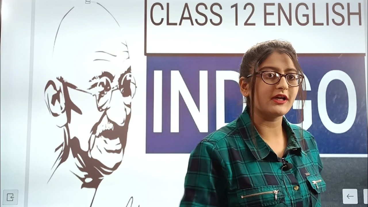 Indigo Class 12 In English|Indigo Class 12 Full Chapter Line By Line ...