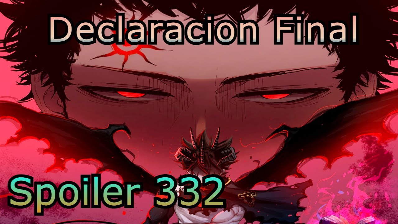 La Ultima Propuesta de ASTA | Black Clover 332 Spoiler - YouTube