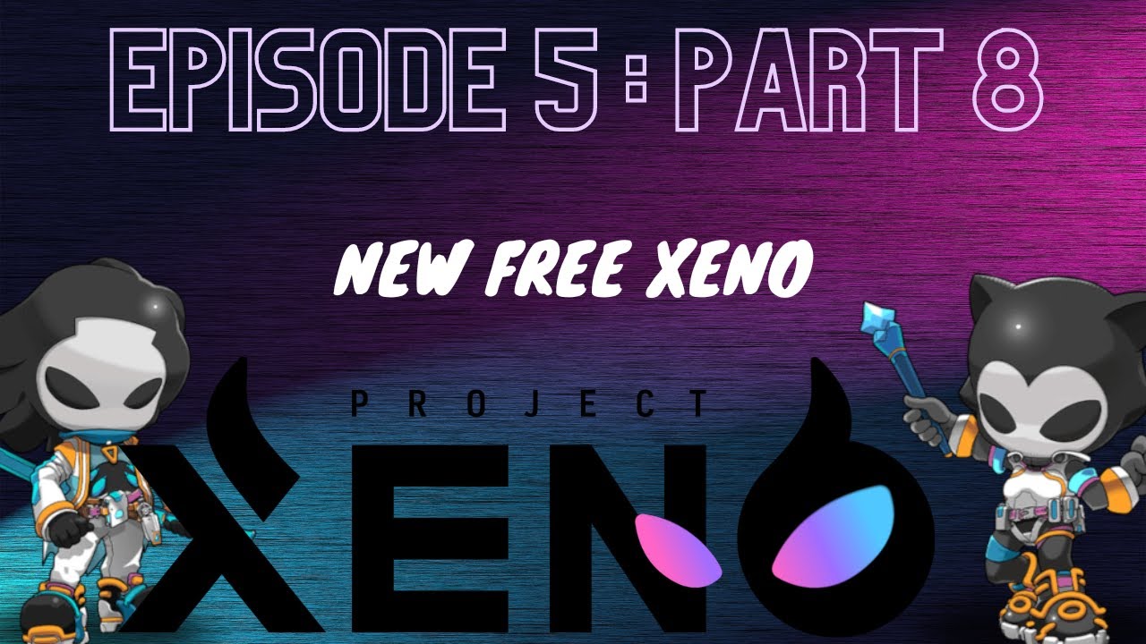 NEW FREE XENO #PROJECTXeno #XenoPh. - YouTube