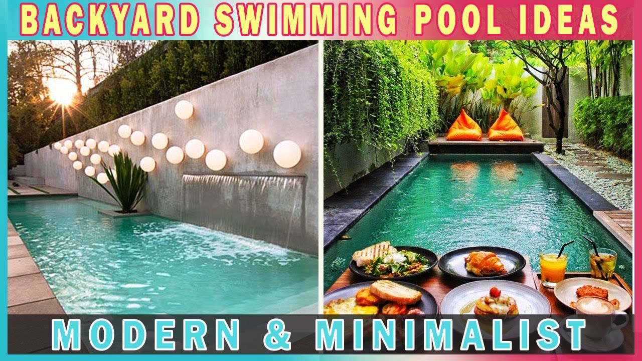 MODERN & MINIMALIST! 30+ Swimming Pool Design For Small Backyard With ...