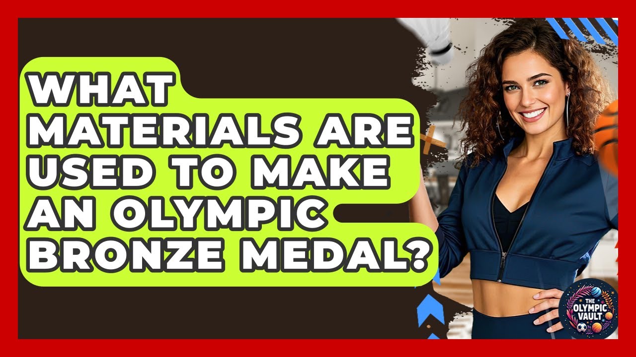 What Materials Are Used To Make An Olympic Bronze Medal? - The Olympic ...