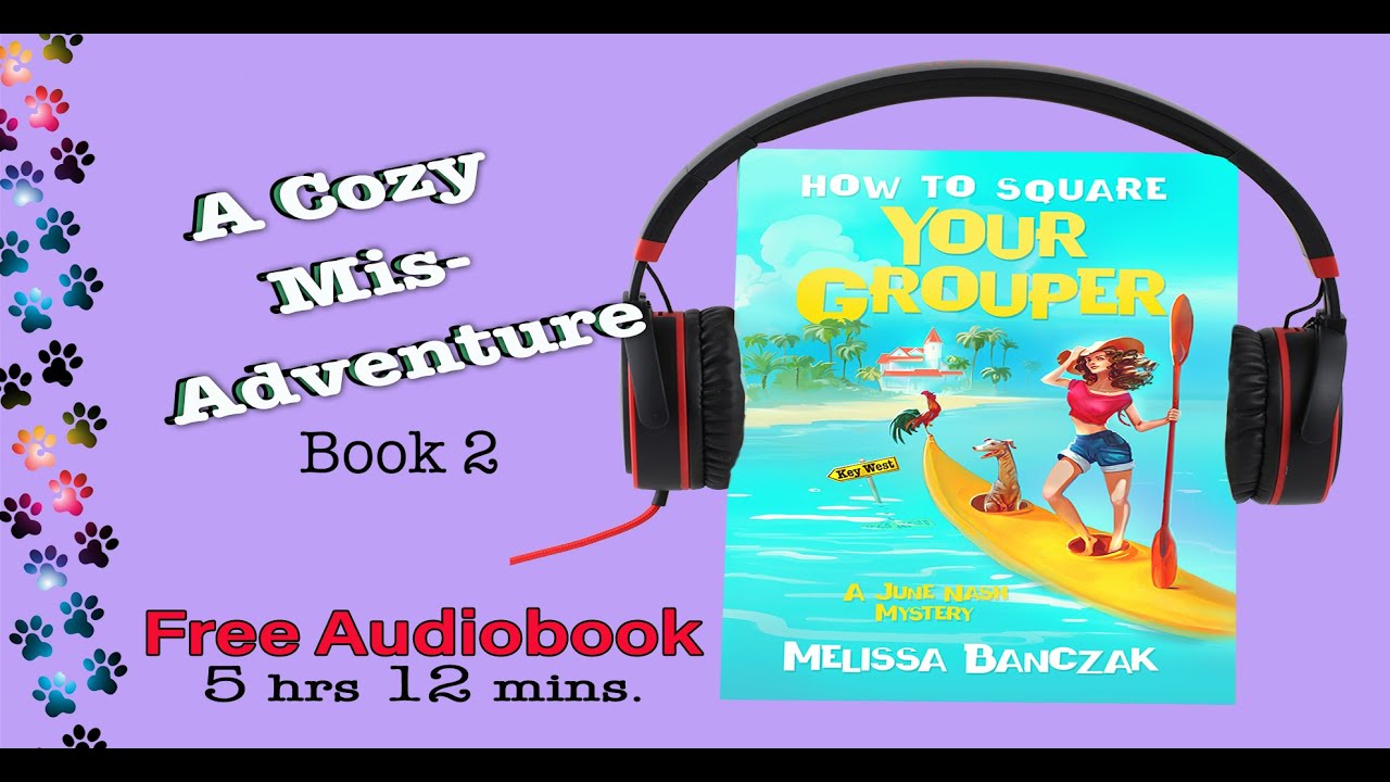 Complete Audiobook - How to Square Your Grouper - YouTube
