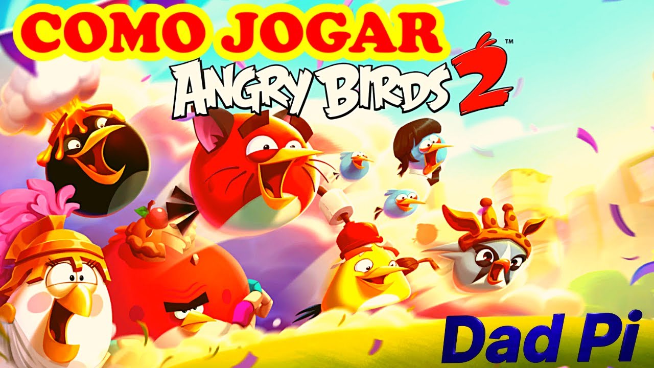 COMO JOGAR ANGRY BIRDS 2 - JOGO GRÁTIS - YouTube