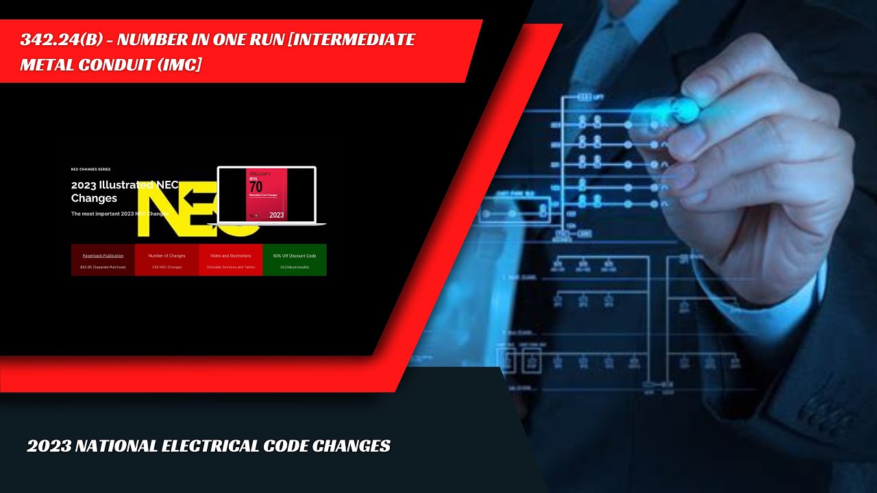 342.24(B) - Number in One Run [Intermediate Metal Conduit (IMC] - YouTube