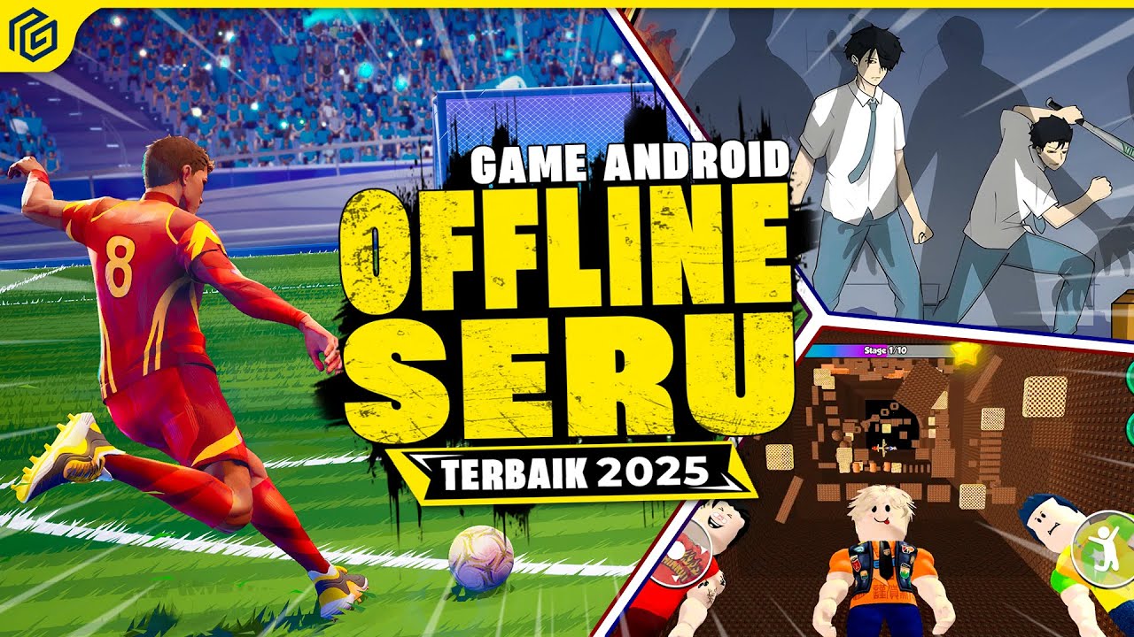 10 Game Android OFFLINE Seru dan Menarik Terbaik 2025 - YouTube