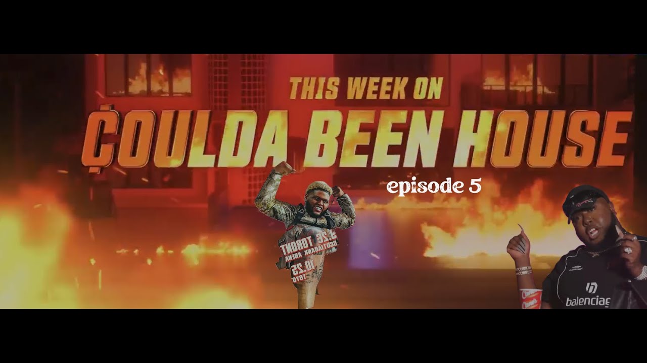 Coulda Been House Ep. 5 | Reaction - YouTube