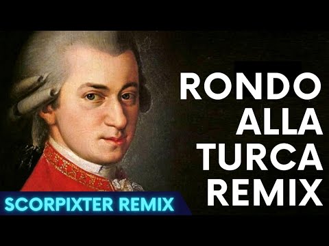 Mozart, Rondo Alla Turca a.k.a. Turkish March - REMIX [No Copyright ...