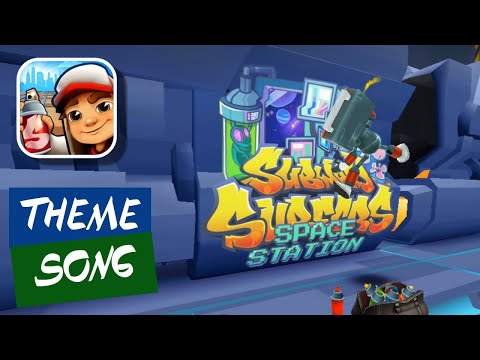 SUBWAY SURFERS THEME SONG Space Station