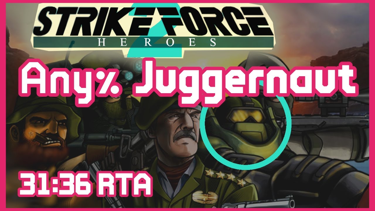 Strike Force Heroes 2 Any% Juggernaut Speedrun 31:36 RTA (PB) - YouTube
