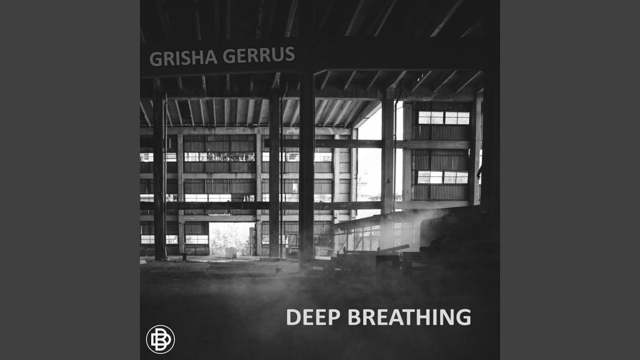 Deep Breathing (Original Mix) - YouTube