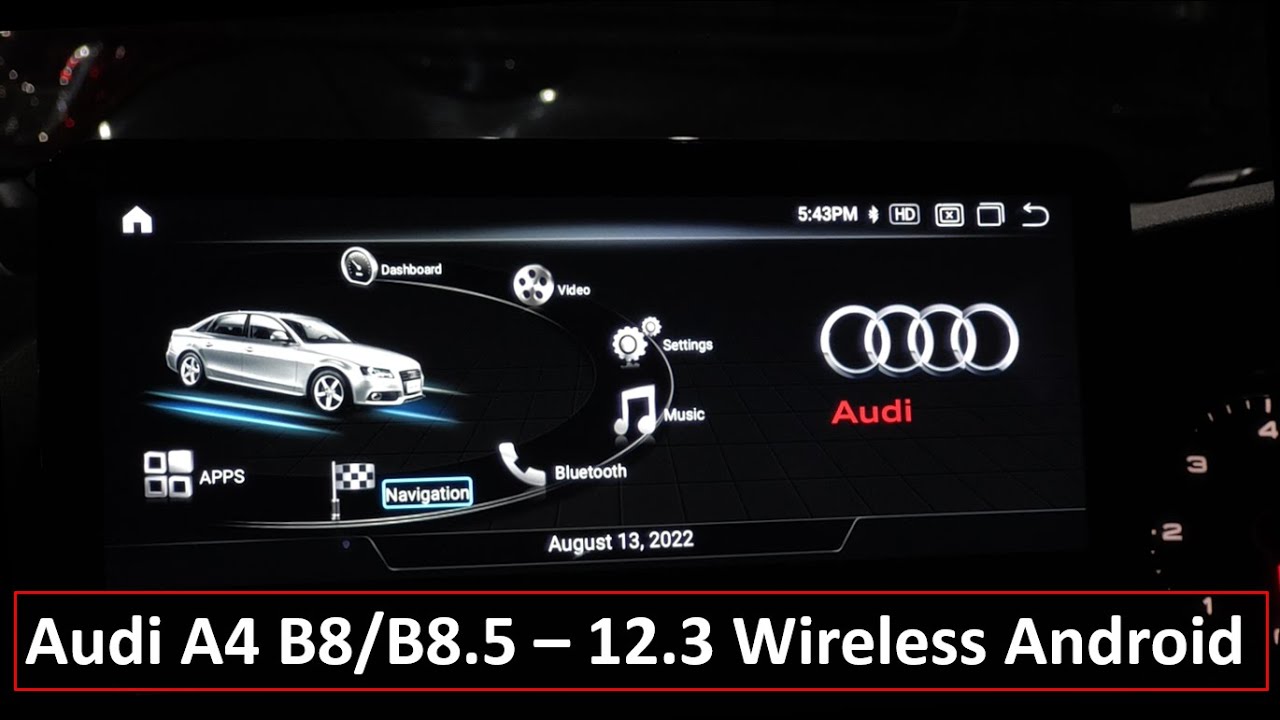 Audi A4 B8/B8.5 - 12.3in Android Setup | Unboxing | Setup | Review ...