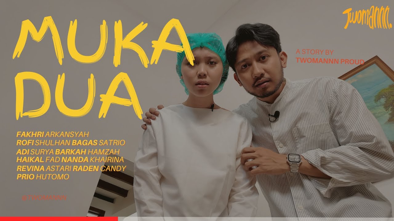 SHORT MOVIE - MUKA DUA - YouTube
