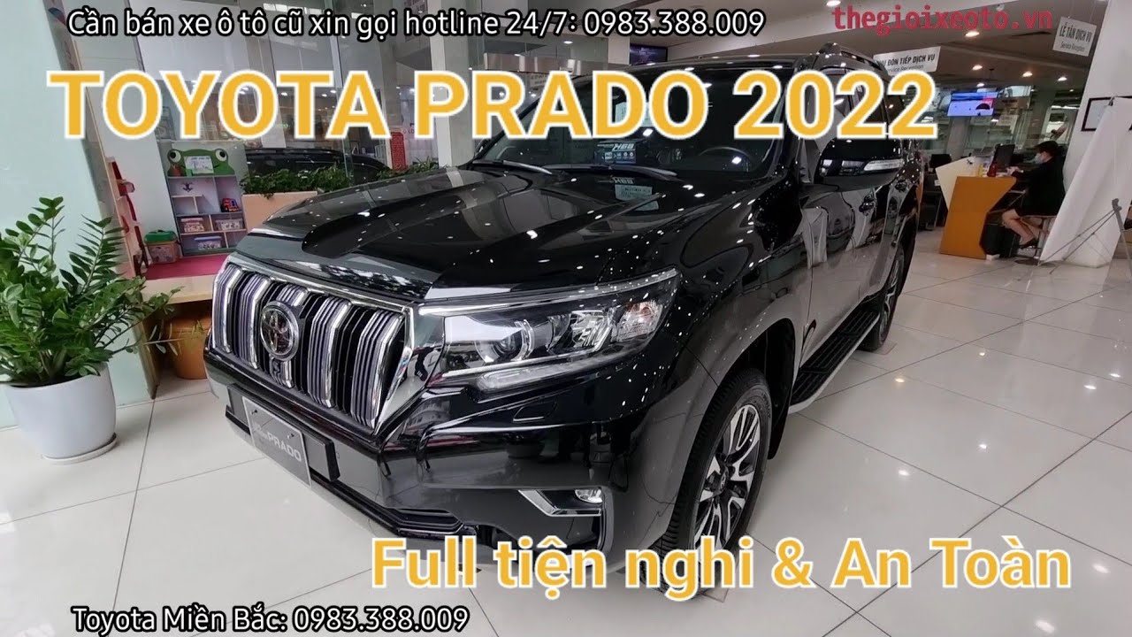 Cận cảnh Toyota Land Cruiser Prado 2022 thay đổi chủ yếu đến từ An toàn ...