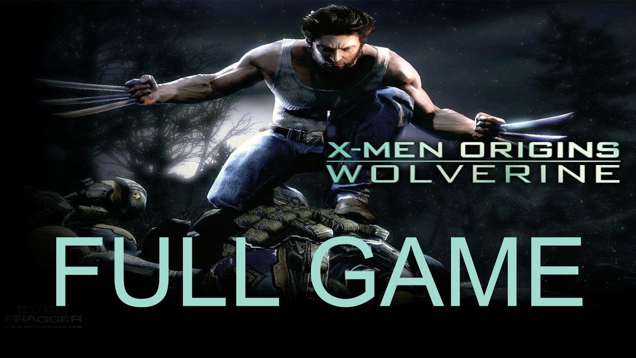 X-Men Origins Wolverine Gameplay Walkthrough FULL GAME [1920*1080p HD ...